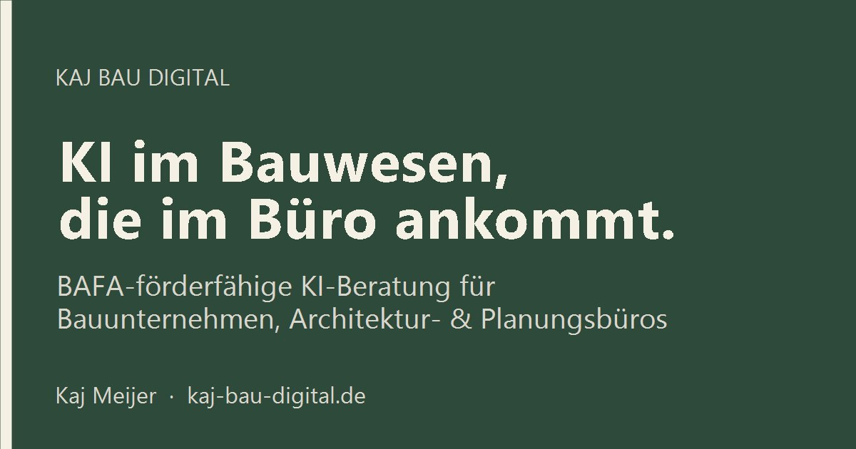 KI-Beratung Bau in Thüringen — 80 % BAFA, 700 € statt 3.500